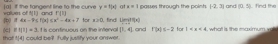 Solved: If the tangent line to the curve y=f(x) at x=1 passes through ...