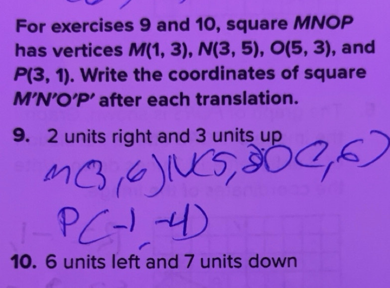 Solved: For exercises 9 and 10, square MNOP has vertices M(1,3), N(3,5 ...