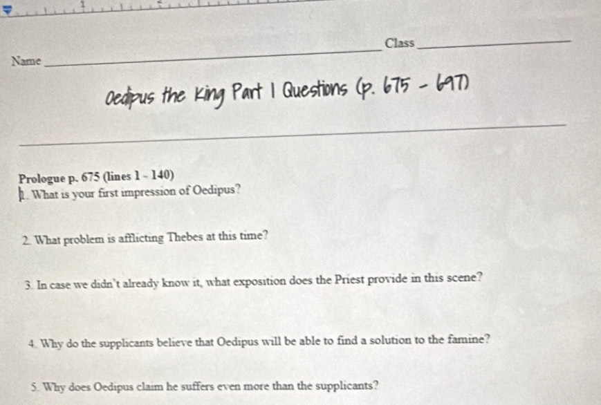 Solved: Class_ Name _ Oedipus the King Part I Questions _ _ Prologue p ...