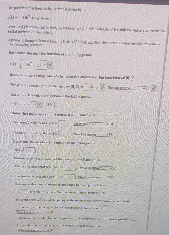 Solved: The position of a free-falling object is given by s(t)=-16t^2+v_0t+s_0 where &(t) is ...