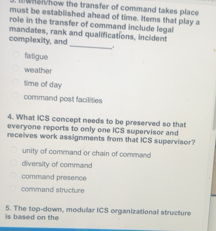Solved: Il/when/how the transfer of command takes place must be ...