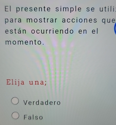 Resuelto:El presente simple se utili: para mostrar acciones que están ...