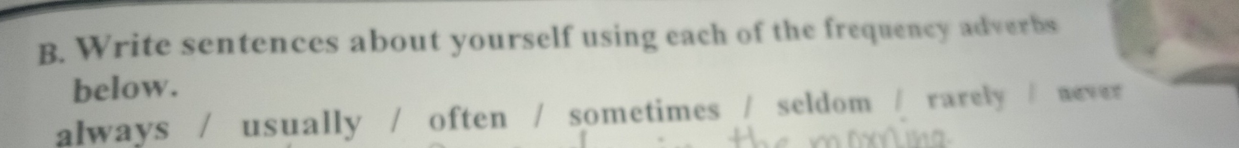 Resuelto:Write sentences about yourself using each of the frequency ...