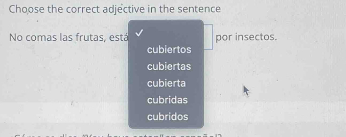 Solved: Choose the correct adjective in the sentence No comas las ...