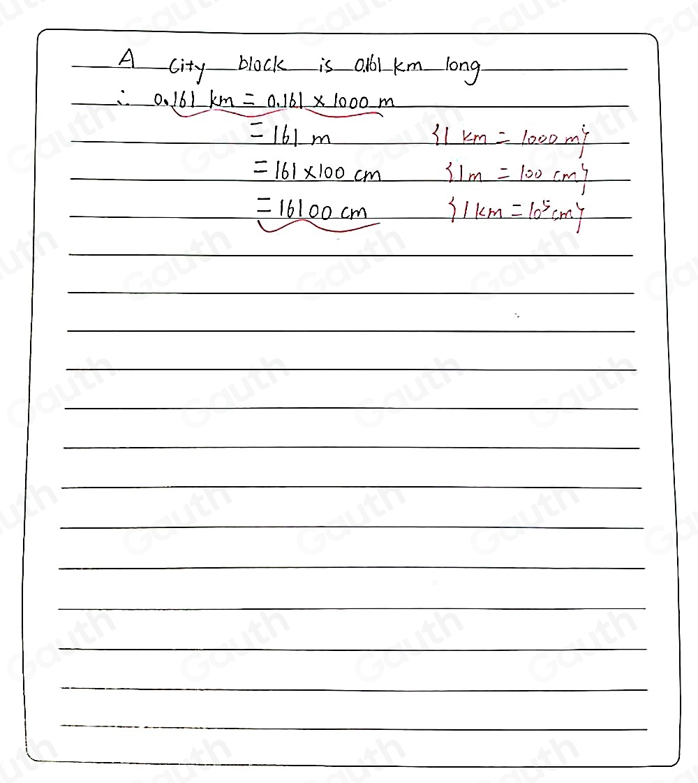 Solved: A city block is 0.161 km long. How many cm is this? [Math]