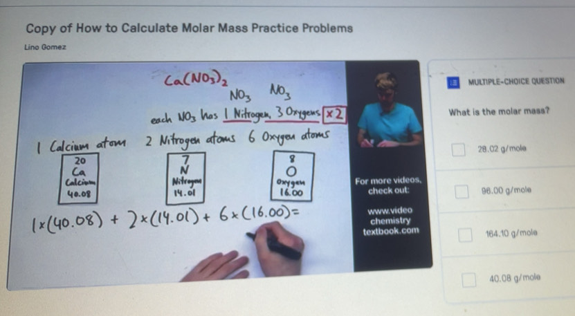 Solved: Copy of How to Calculate Molar Mass Practice Problems Lino ...