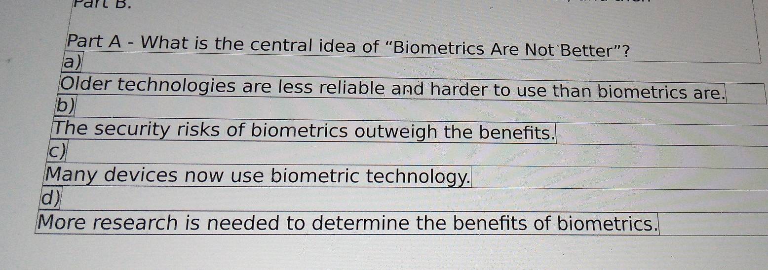 Solved: Parl B. Part A - What is the central idea of “Biometrics Are ...