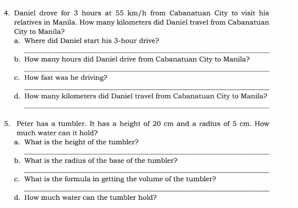 Solved: Daniel drove for 3 hours at 55 km/h from Cabanatuan City to ...