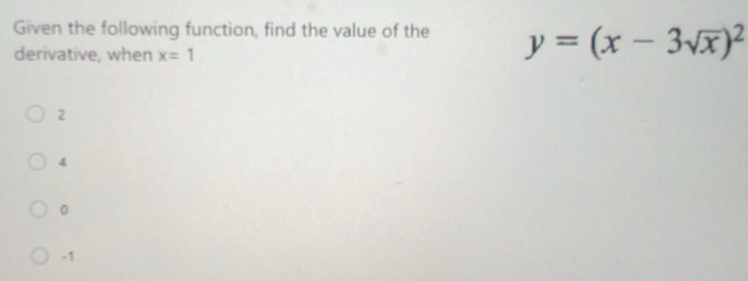 Solved: Given the following function, find the value of the y=(x-3sqrt ...