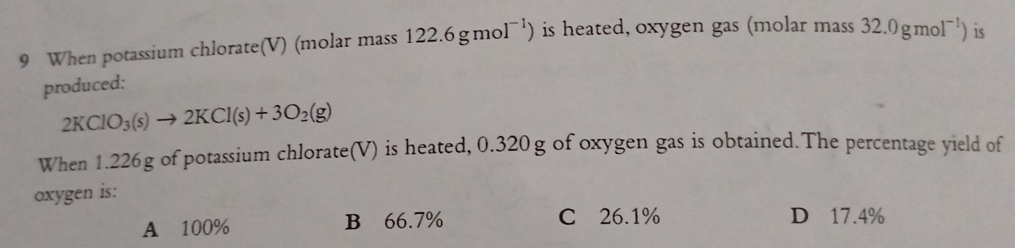 Solved: When potassium chlorate(V) (molar mass 122.6gmol^(-1)) is ...