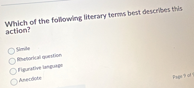 Solved: Which of the following literary terms best describes this ...