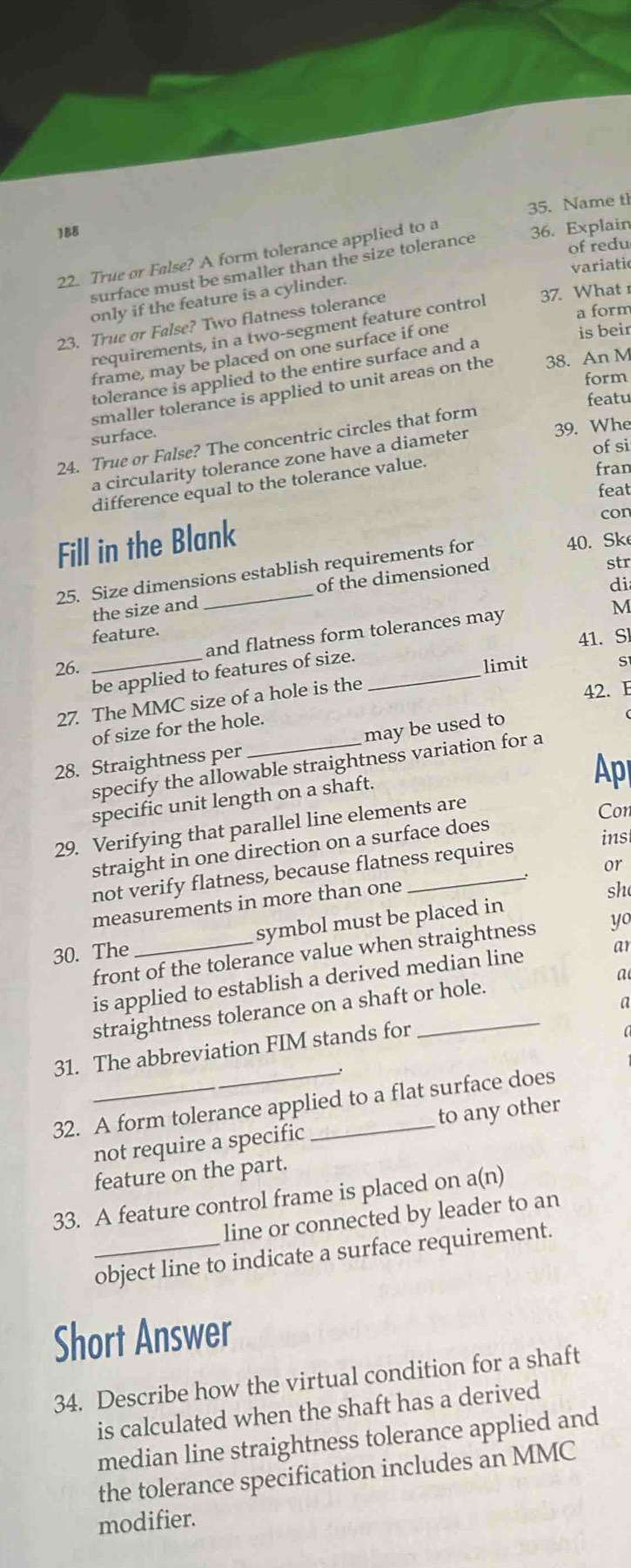 Solved: Name th 188 of redu 22. True or False? A form tolerance applied to a 36. Explain varia ...