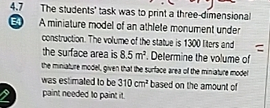 Gelöst:4.7 The students' task was to print a three-dimensional A ...