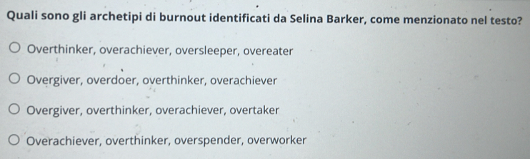 Risolto:Quali sono gli archetipi di burnout identificati da Selina ...