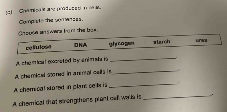 Gelöst:Chemicals are produced in cells. Complete the sentences. Choose ...