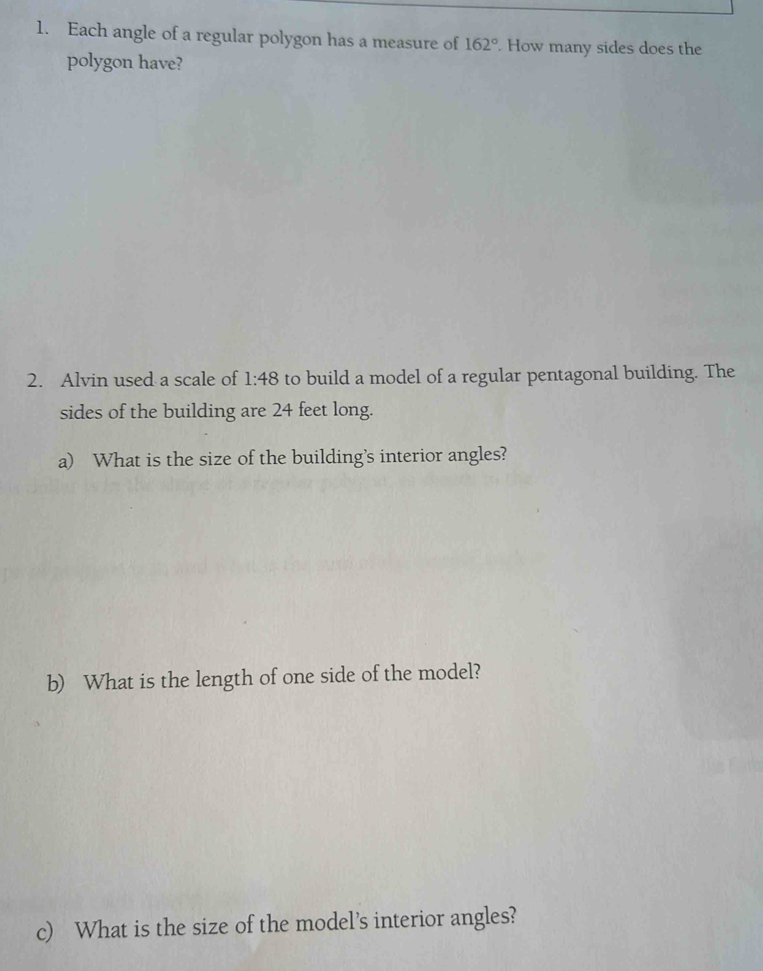 Solved: Each angle of a regular polygon has a measure of 162°. How many ...