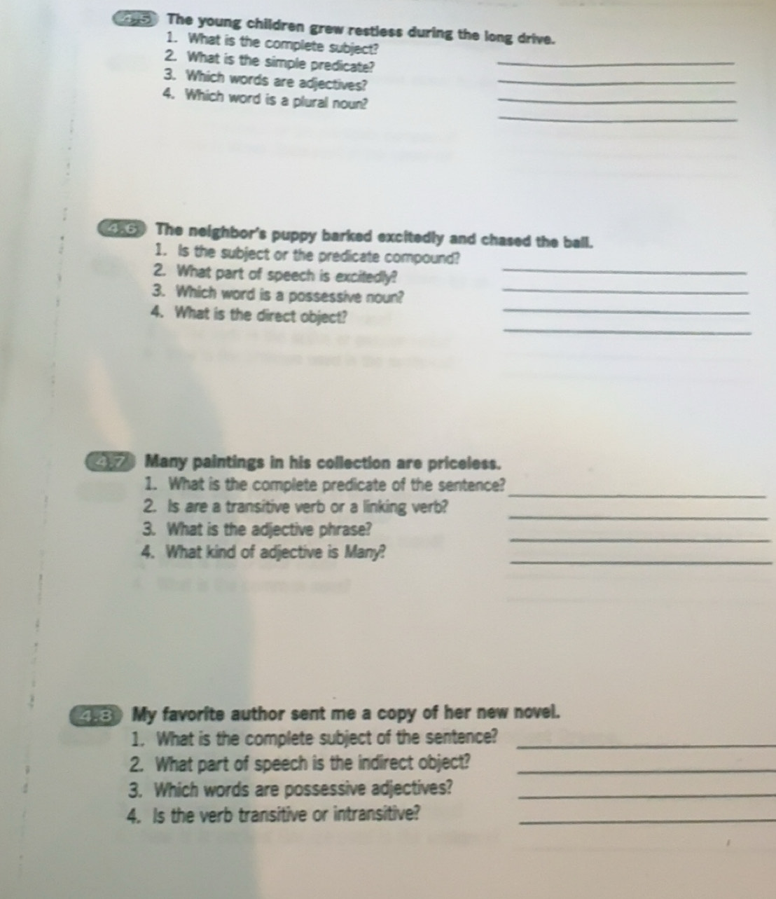 Solved: The young children grew restless during the long drive. 1. What ...