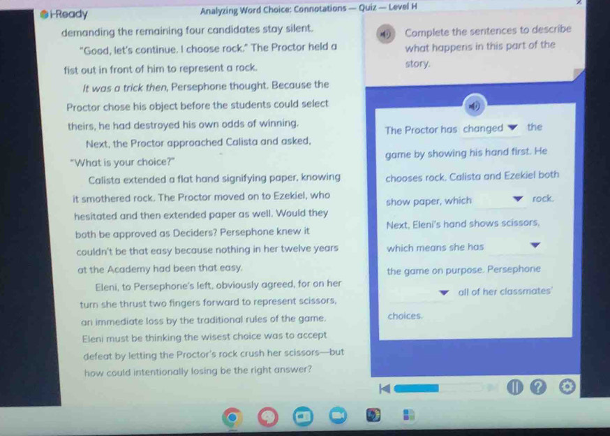 Solved: iReady Analyzing Word Choice: Connotations — Quiz — Level H ...