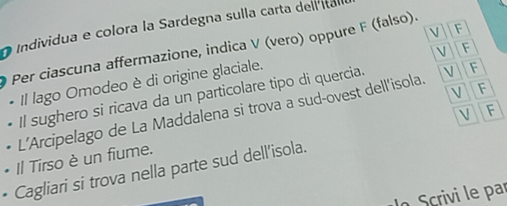 Risolto:Individua e colora la Sardegna sulla carta dell'Ita V F Per ...