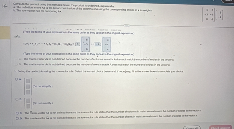 Solved: Compute the product using the methods below. If a product is ...