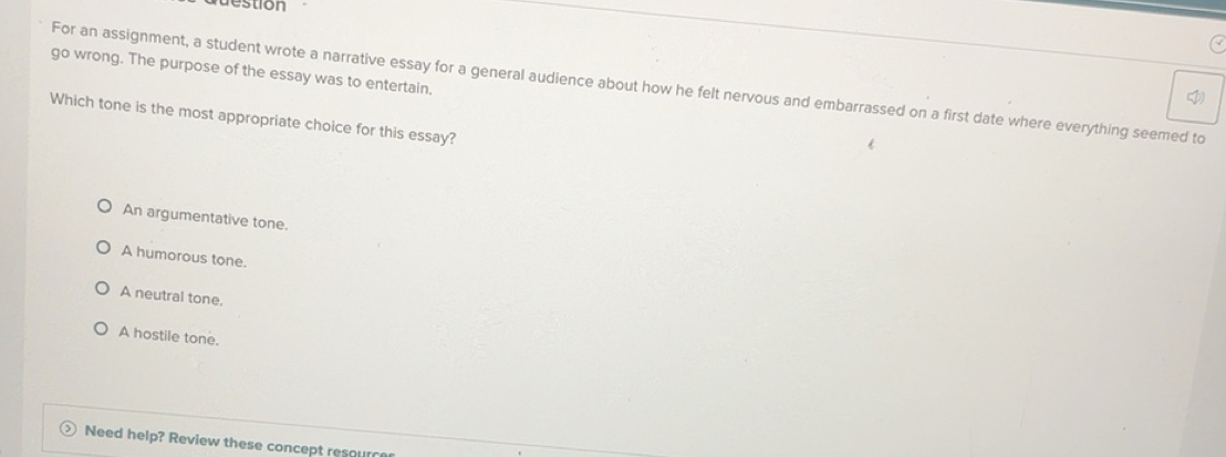 Solved: estion go wrong. The purpose of the essay was to entertain. For ...