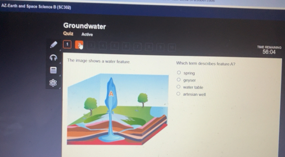 Solved: AZ-Earth and Space Science B (SC302) Groundwater Quiz Active 1 ...