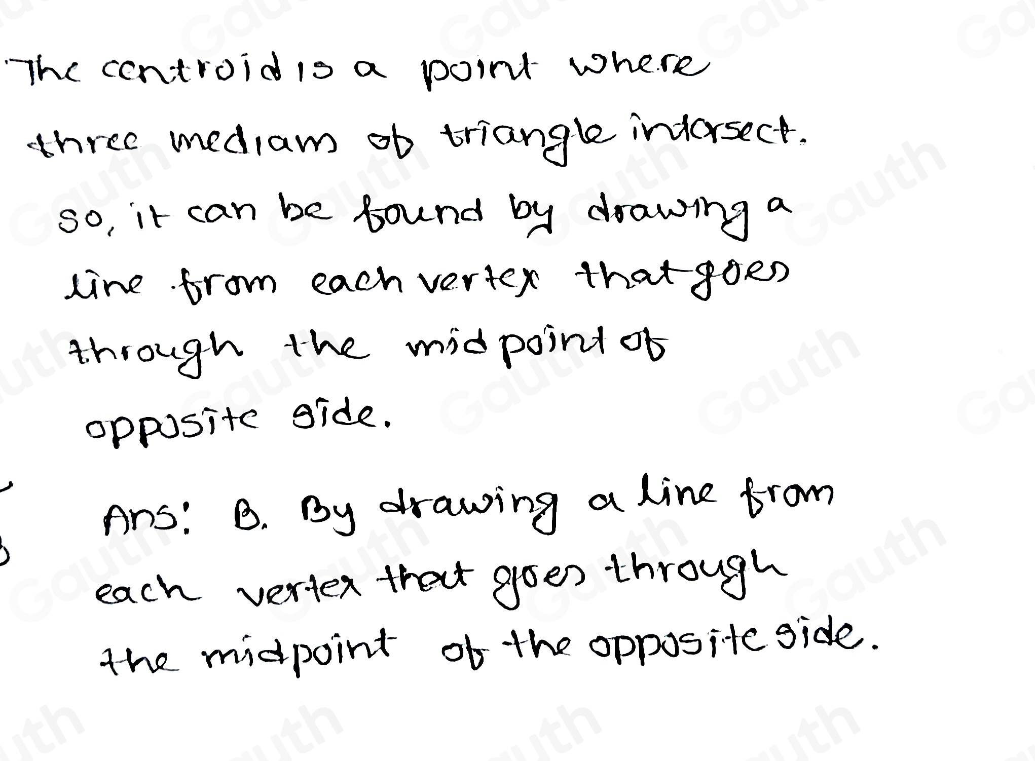 Solved: How is the centroid of a triangle found? The centroid of a ...