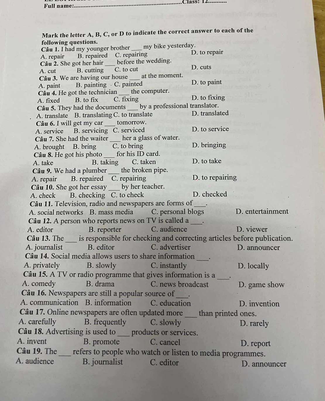 Giải quyết:Full name:_ Class: _ Mark the letter A, B, C, or D to ...