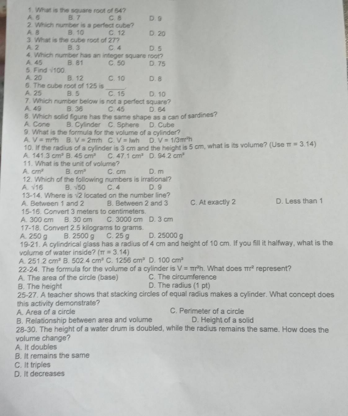 Solved: What is the square root of 64? A. B B. 7 C. 8 D. 9 2. Which ...