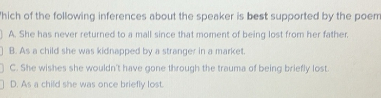 Solved: hich of the following inferences about the speaker is best ...