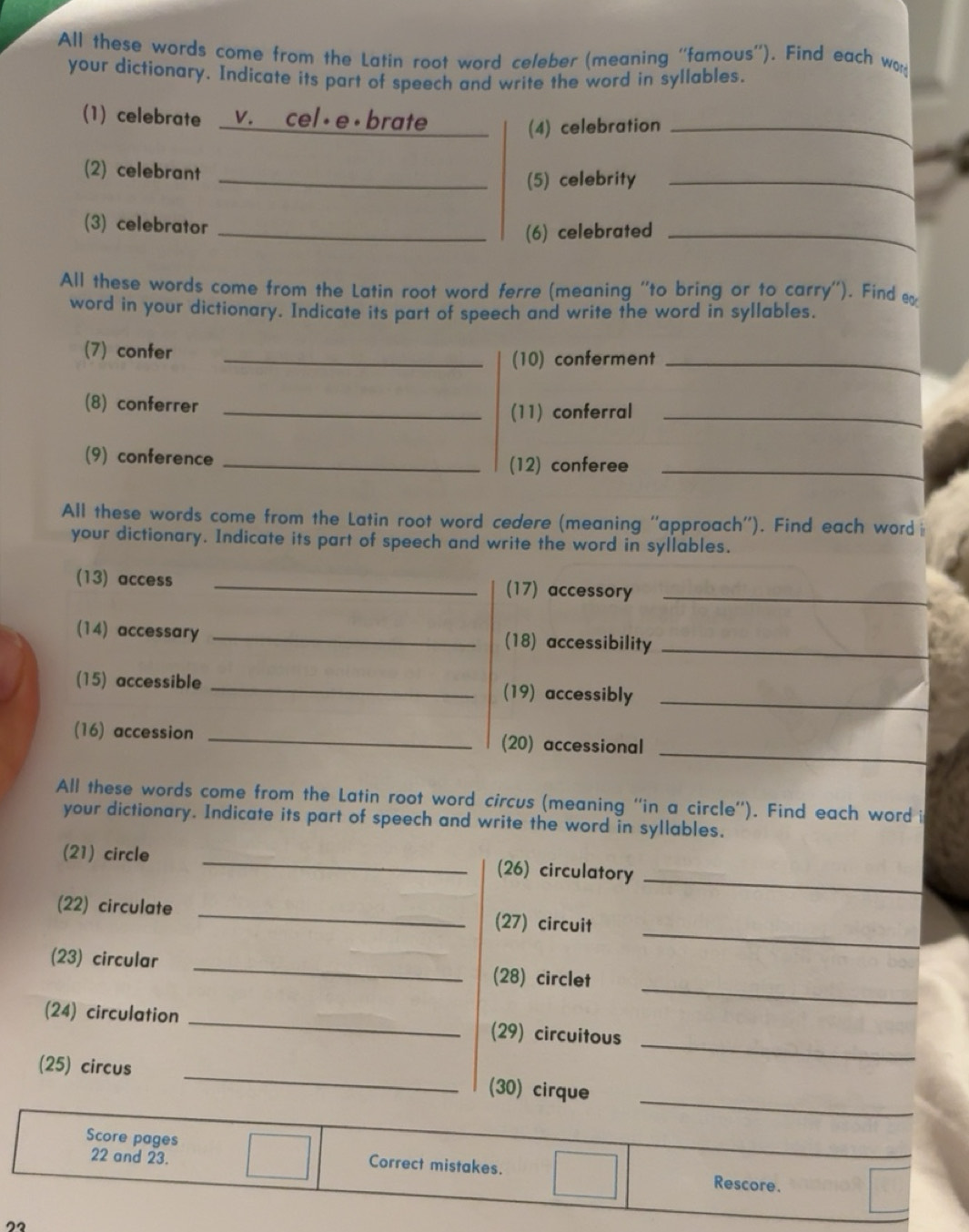 Solved: All these words come from the Latin root word celeber (meaning ...