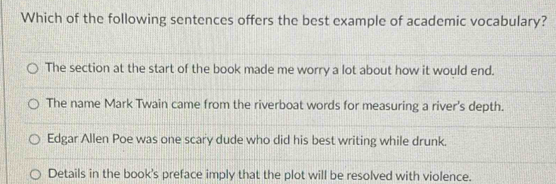 Solved: Which of the following sentences offers the best example of ...