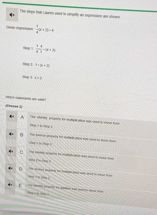 The steps that Lauren used to simplify an expression are shown. * Given ...