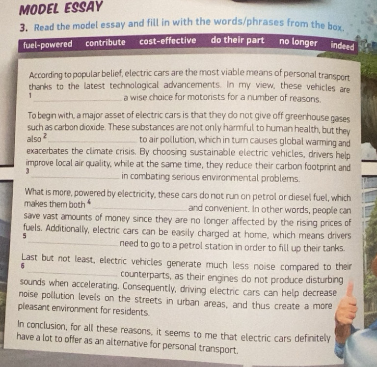 Gelöst:MODEL ESSAY 3. Read the model essay and fill in with the words ...