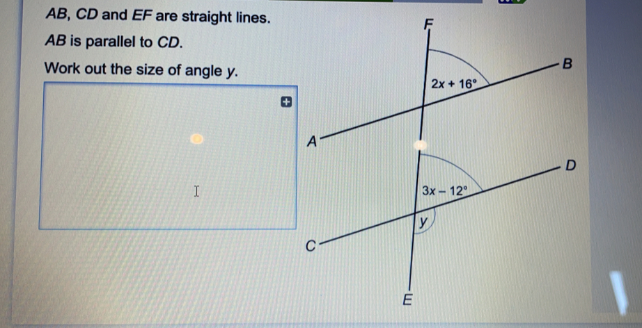Solved: AB, CD and EF are straight lines. AB is parallel to CD. Work out the size of angle y. [Math]