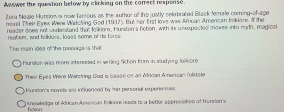 Solved: Answer the question below by clicking on the correct response ...