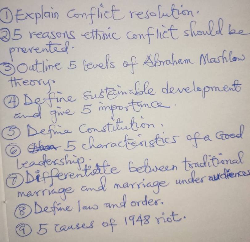 ①Explain conflict resolution. ② 5 reasons ethoic conflict should be ...