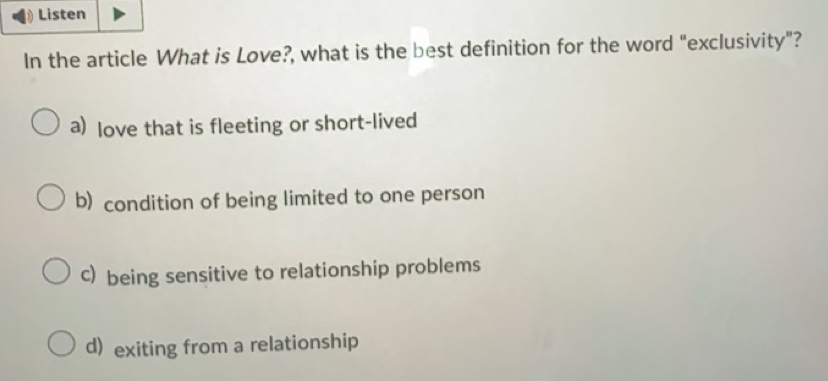 Solved: Listen In the article What is Love?, what is the best ...