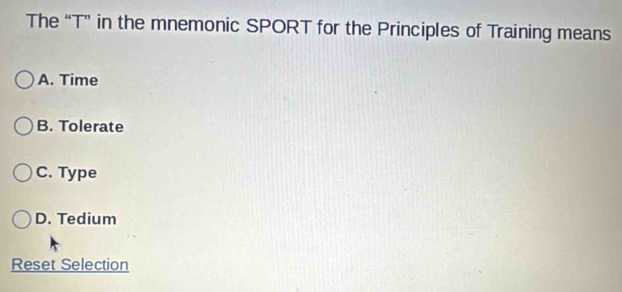 Solved: The “T” in the mnemonic SPORT for the Principles of Training ...