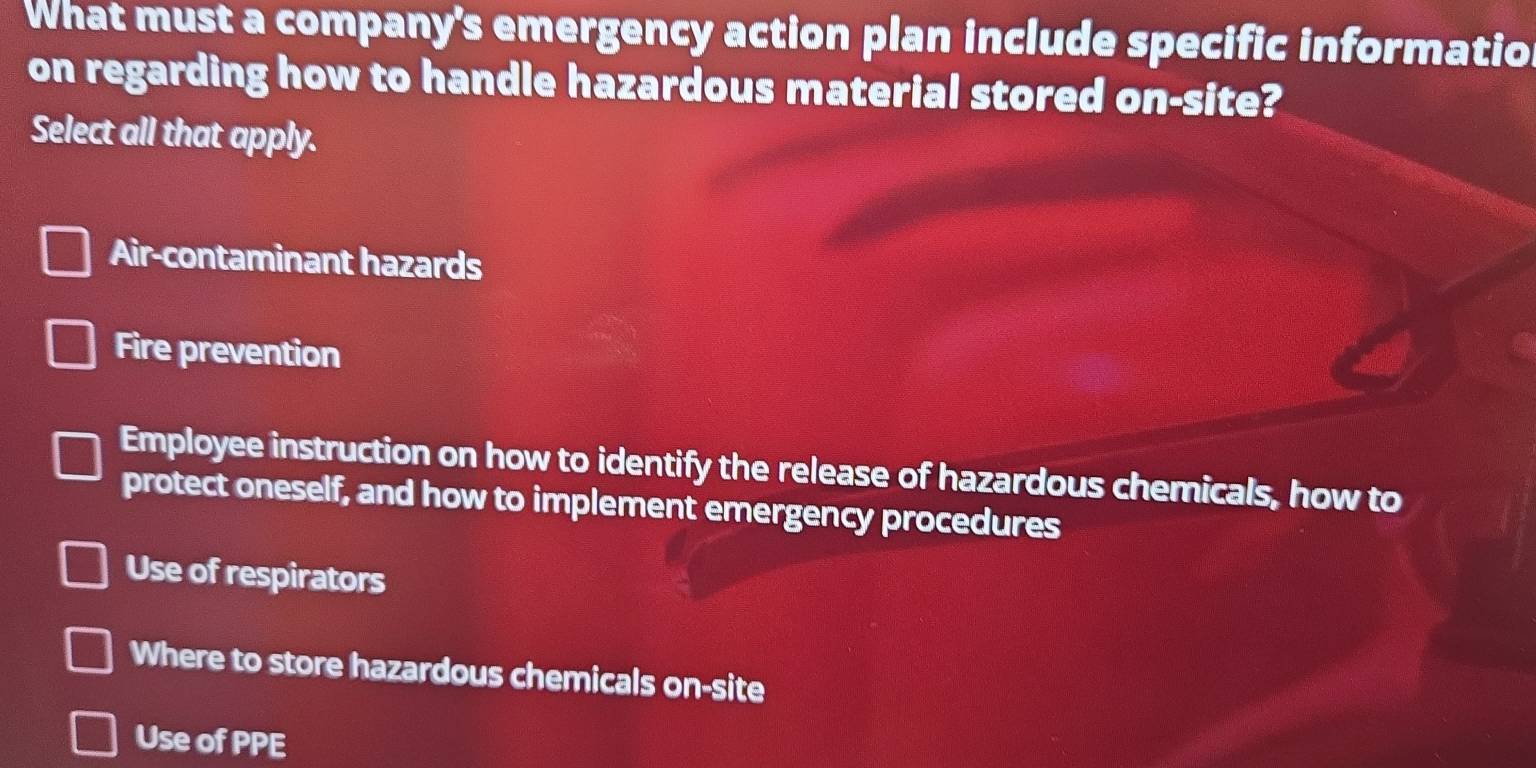 Solved: What must a company's emergency action plan include specific ...
