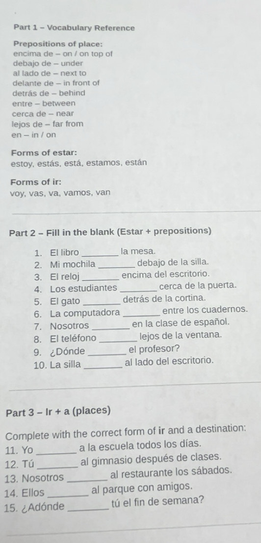 Solved: Vocabulary Reference Prepositions of place: encima de - on / on ...