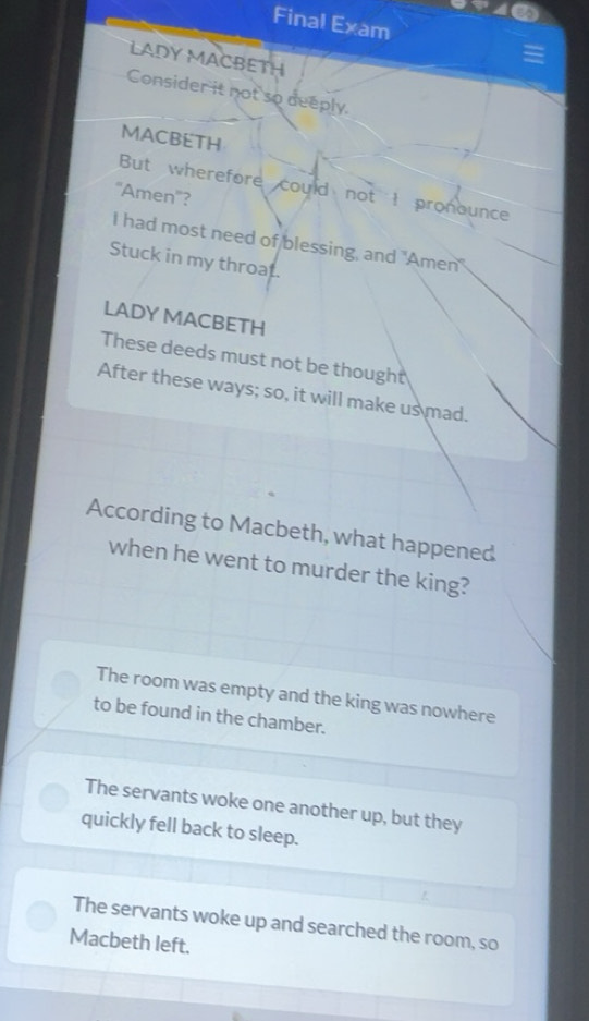 Solved: Final Exam LADY MACBETH Consider it not so deeply. MACBETH But ...