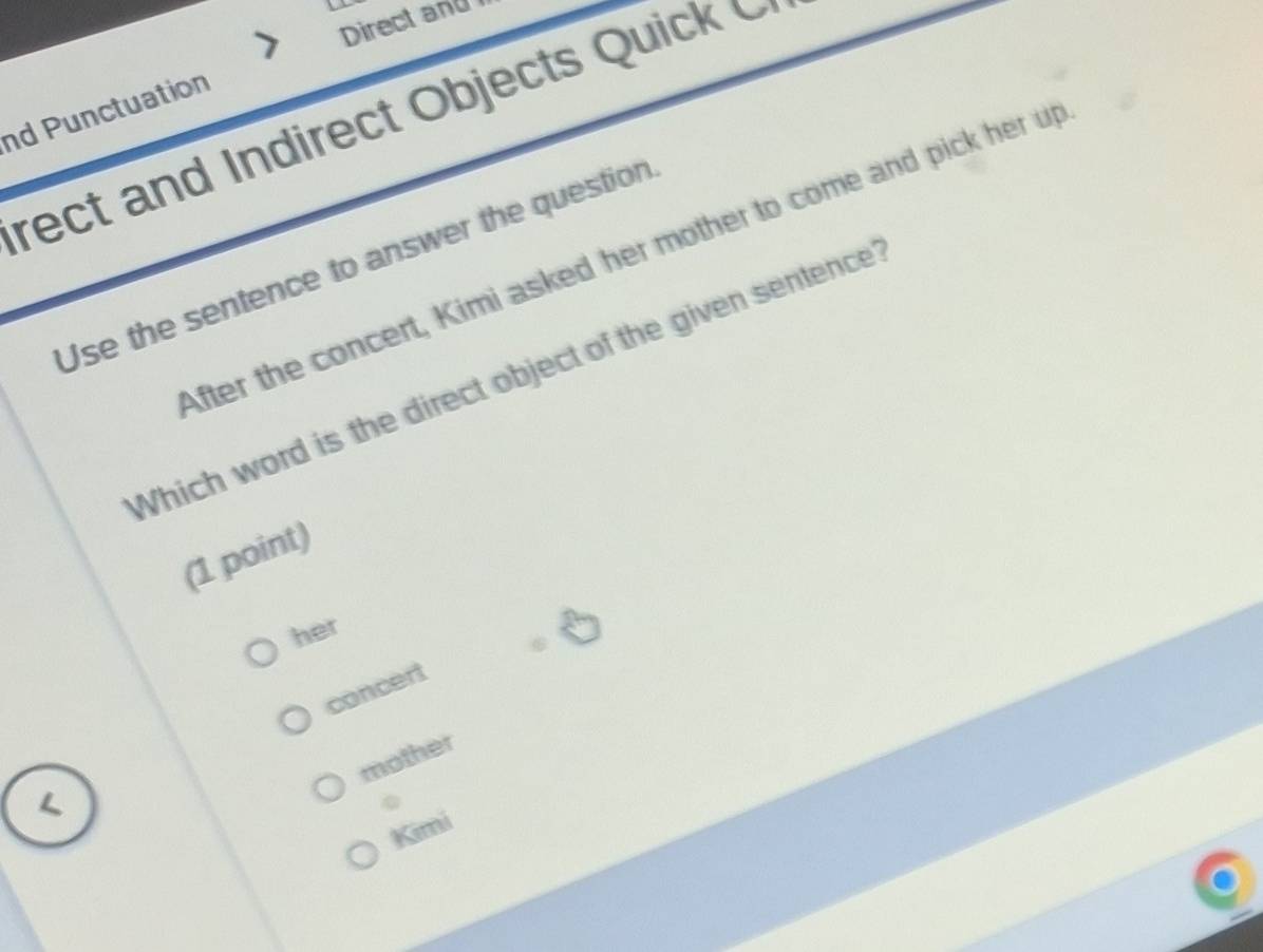 Solved: Direct and nd Punctuation rect and Indirect Objects Q u After ...