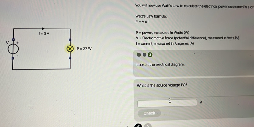 Solved: You will now use Watt's Law to calculate the electrical power ...