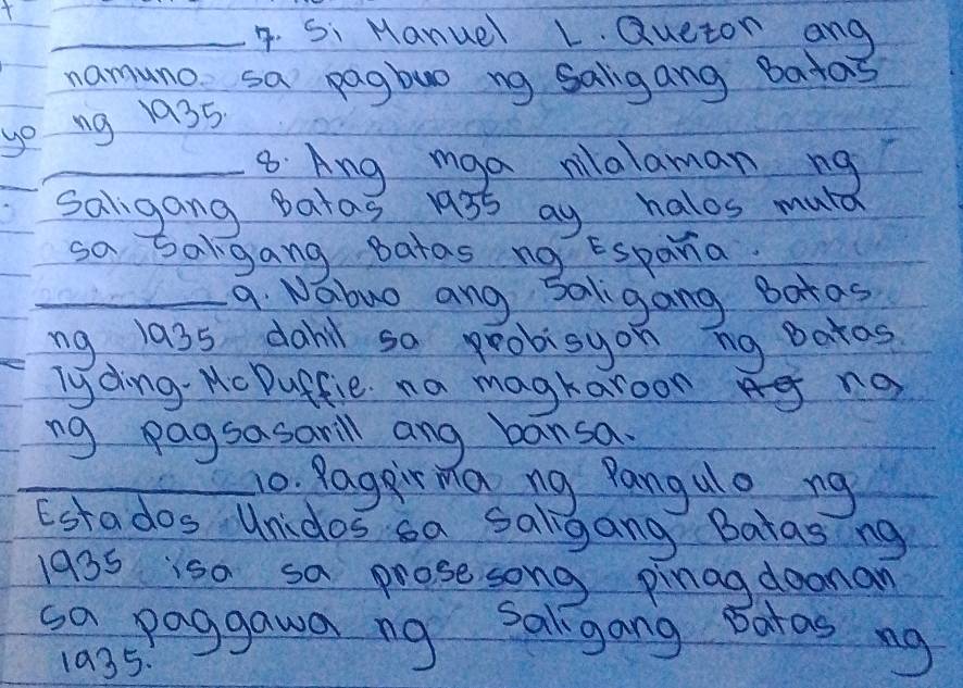 Solved: Si Manuel L. Queton ang namunc sa pagbuo ng Saligang batas yo ...