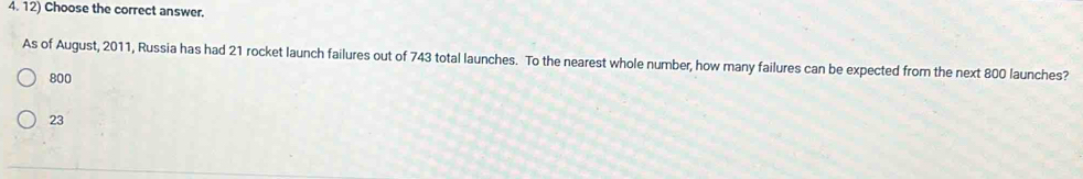 Solved: Choose the correct answer. As of August, 2011, Russia has had ...