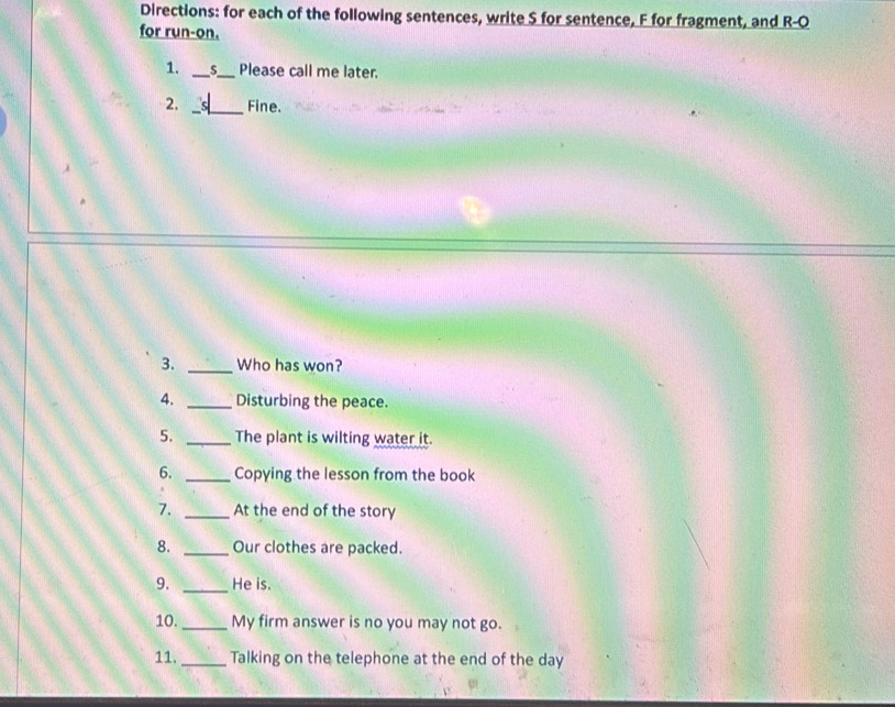 Solved: Directions: for each of the following sentences, write $ for ...