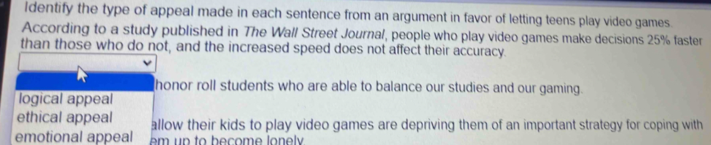 Solved: Identify the type of appeal made in each sentence from an ...