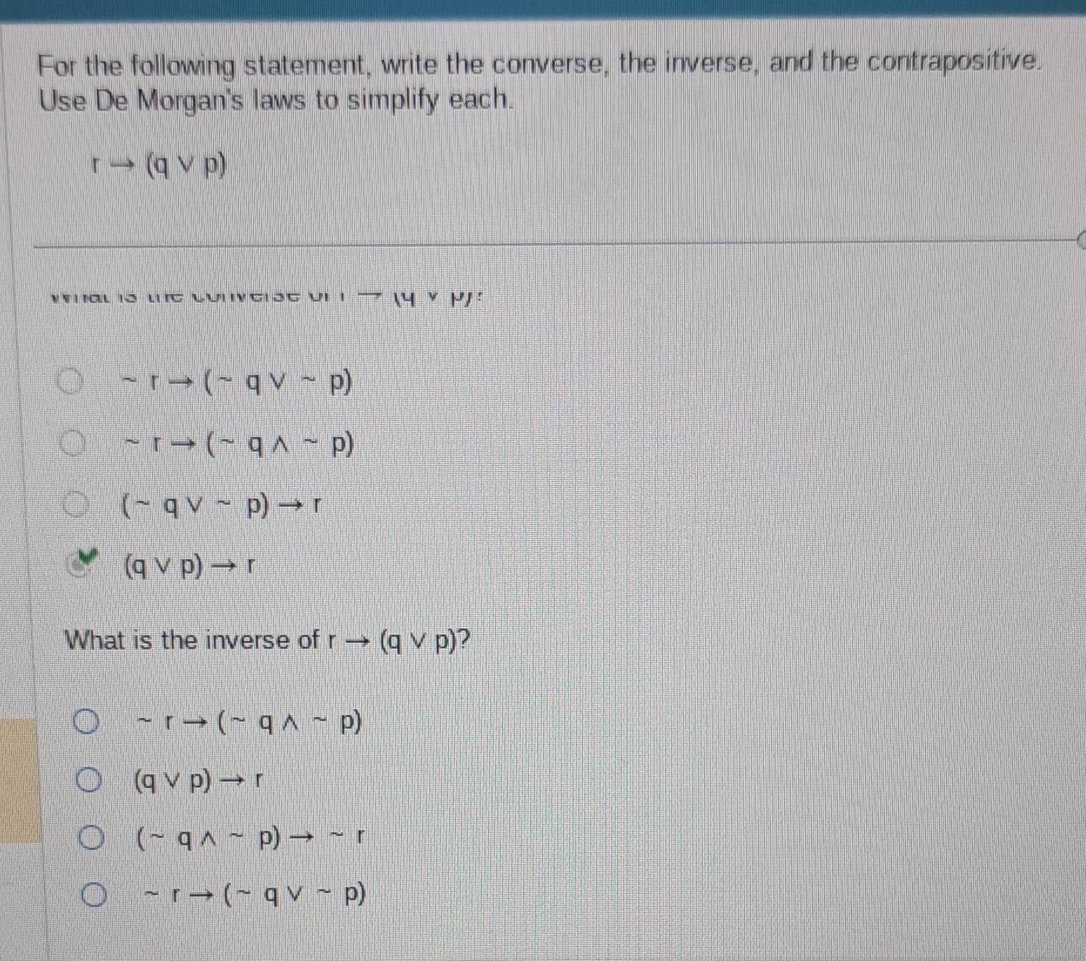 Solved: For the following statement, write the converse, the inverse ...