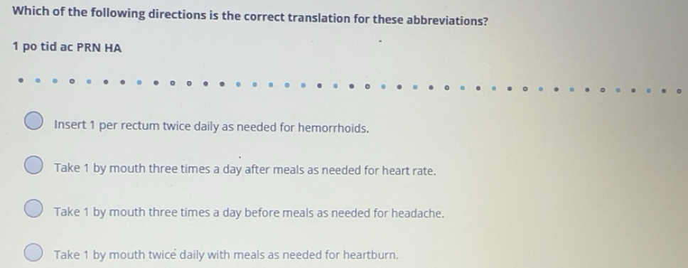 Solved: Which of the following directions is the correct translation ...